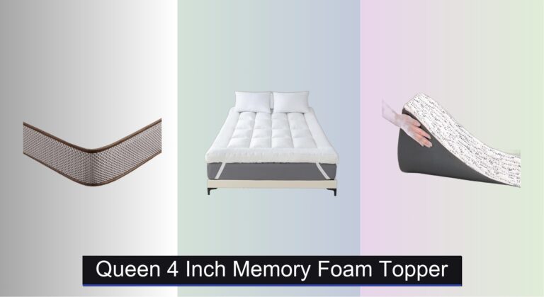 8 Best Queen 4 Inch Memory Foam Toppers to Enhance Your Sleep (2025)