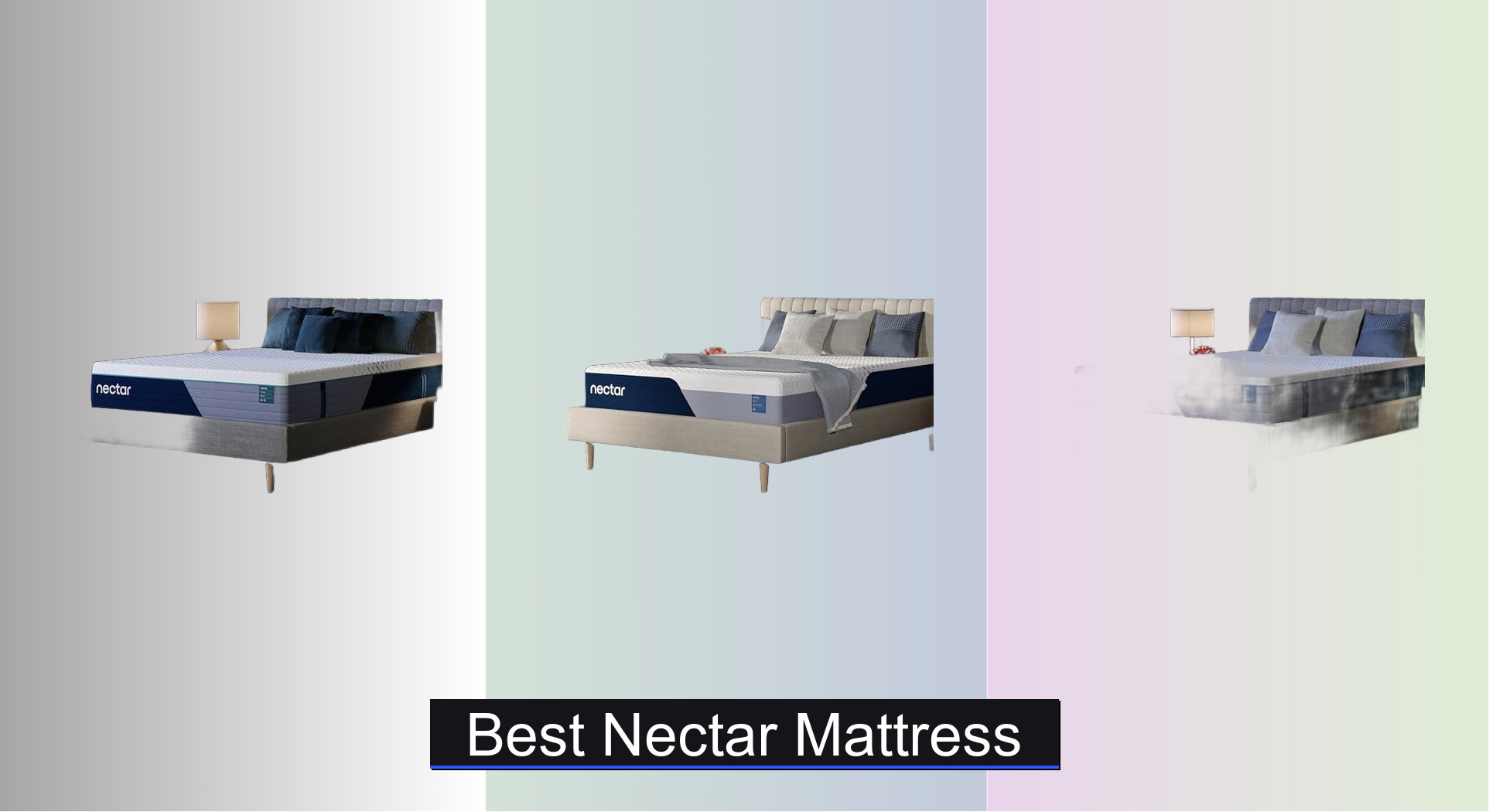 Which Nectar Mattress Is Best